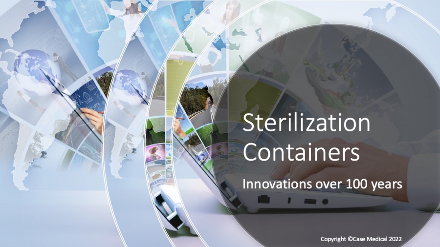 Sterilization Containers: An Evolution and Innovation for Reusable ...